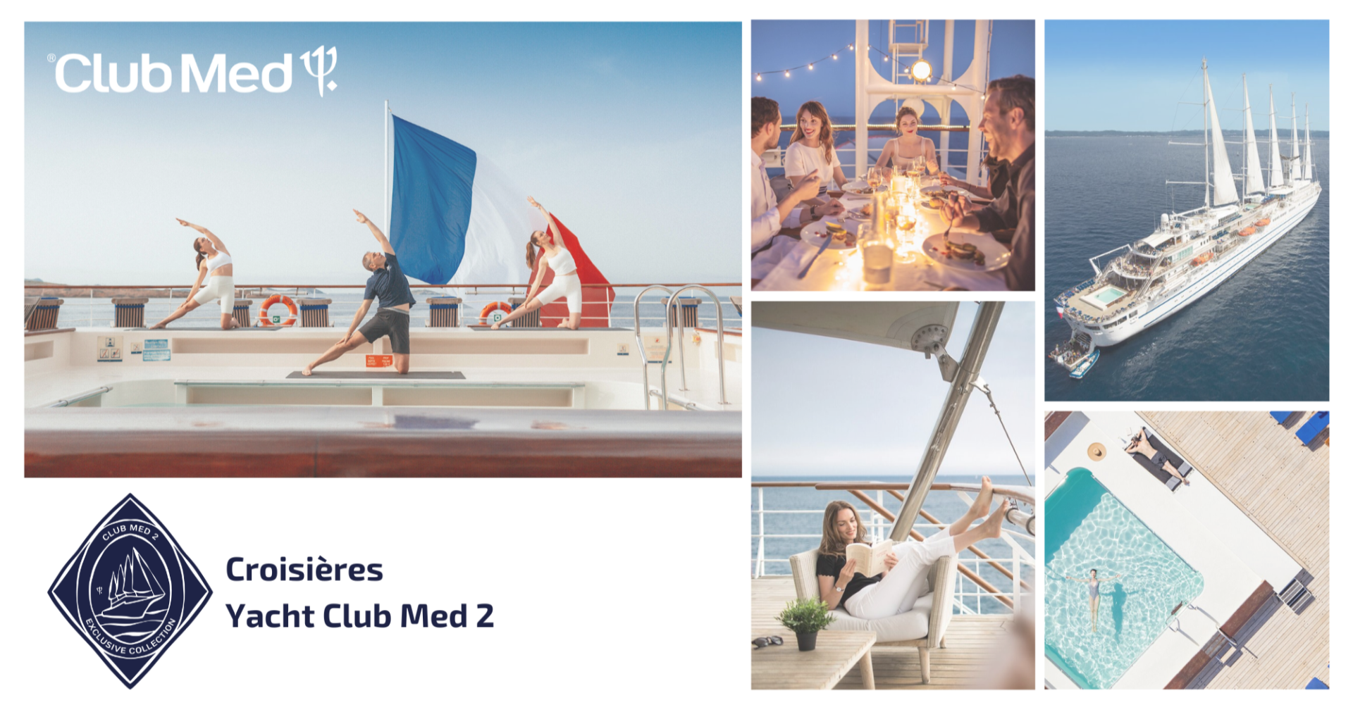 Voyage Yacht Club Med 2: Au meilleur prix garanti